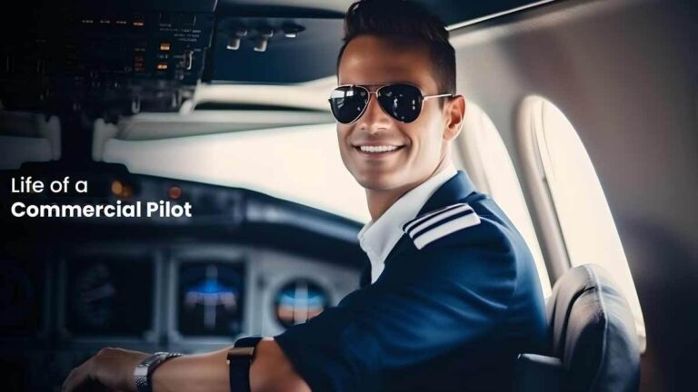 Life of a Commercial Pilot in India